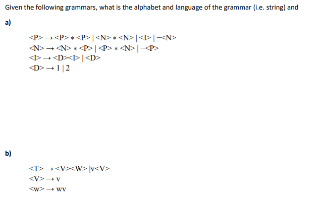 Solved Given the following grammars, what is the alphabet | Chegg.com