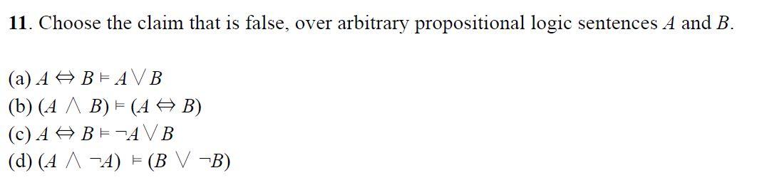 Solved 12. Choose the claim that is false, over arbitrary | Chegg.com
