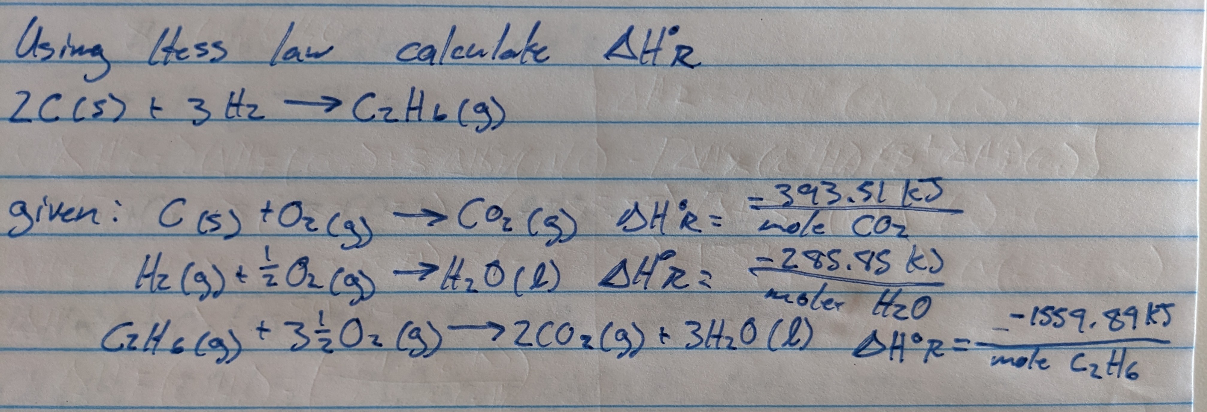 Solved Using ltess law calculate ΔHRR 2C(s)+3H2→C2H6( g) | Chegg.com