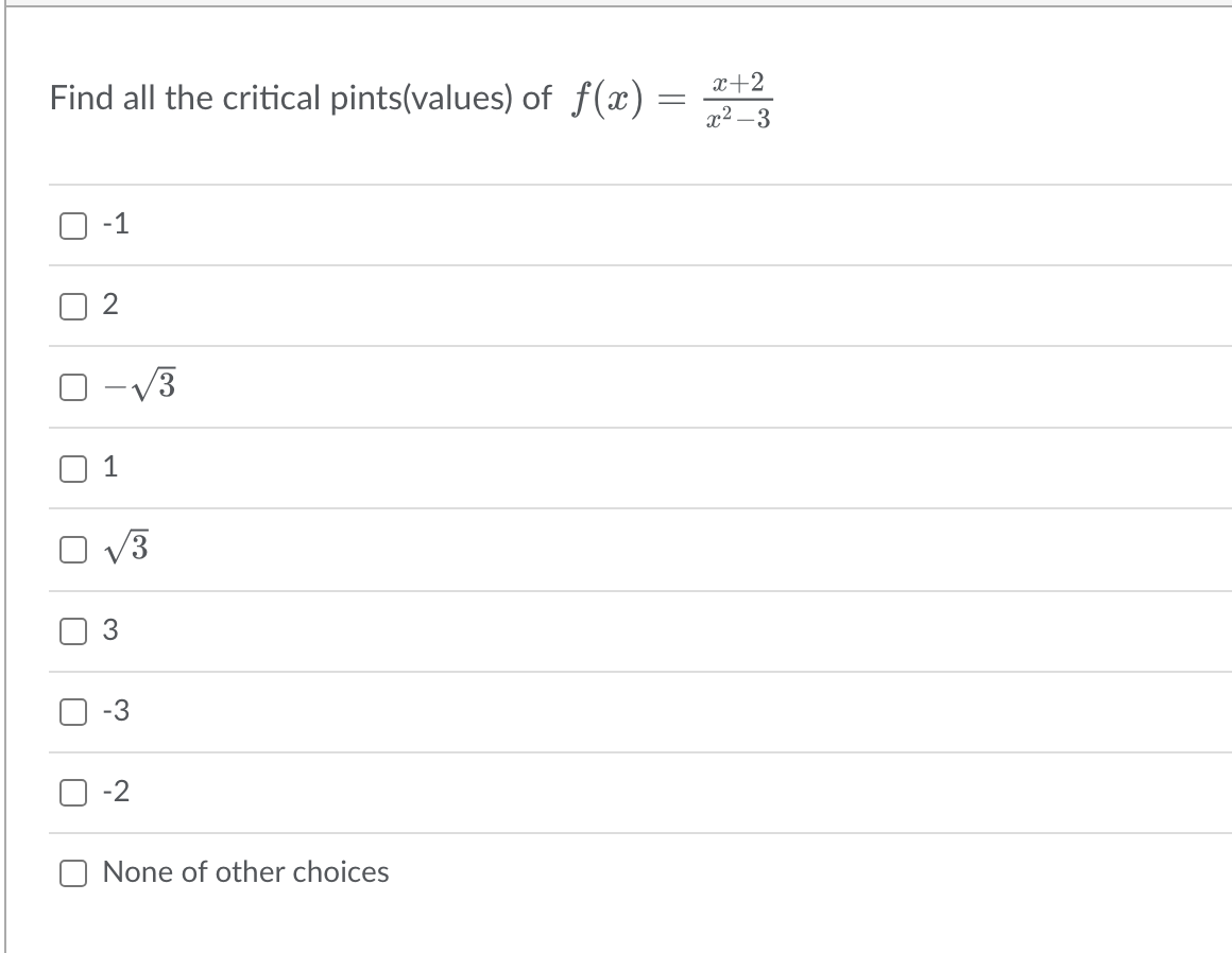 Solved Find all the critical pints(values) ﻿of | Chegg.com