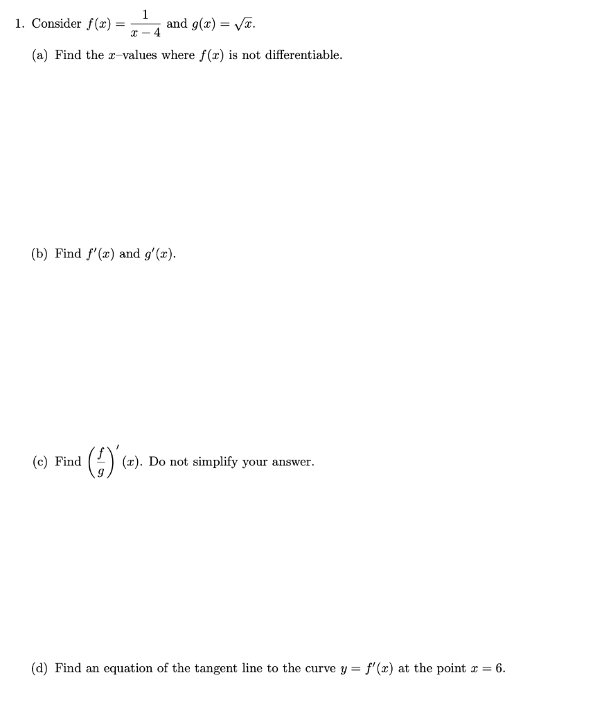 Solved 1. Consider f(x)=x−41 and g(x)=x. (a) Find the | Chegg.com
