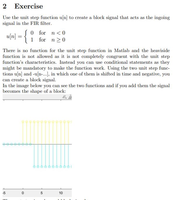 Solved 2 Exercise Use the unit step function u[n] to create | Chegg.com