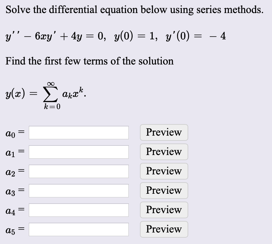 Solved Solve the differential equation below using series | Chegg.com