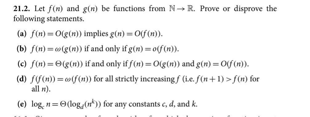 Solved 21.2. Let f(n) and g(n) be functions from N™ R. Prove | Chegg.com