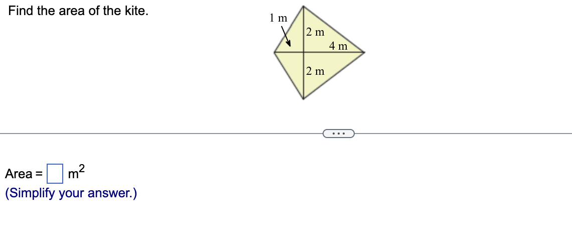 Solved Find the area of the kite.Area =m2(Simplify your | Chegg.com
