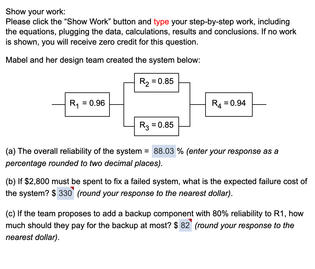 Solved Show your work: Please click the "Show Work" button | Chegg.com
