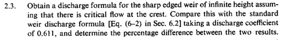 2.3. Obtain a discharge formula for the sharp edged | Chegg.com