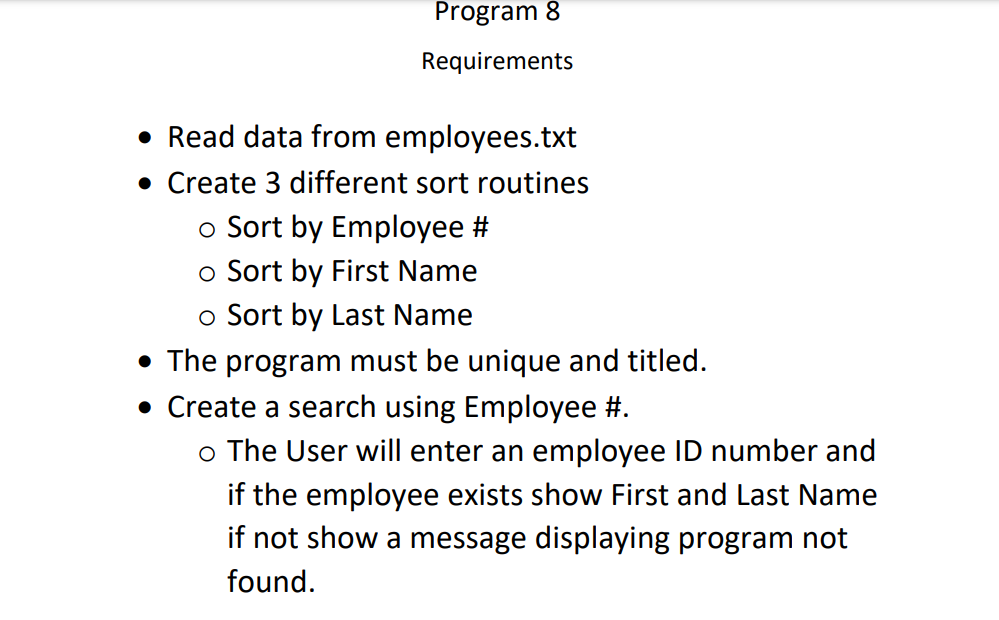 Solved Program 8 Requirements • Read data from employees.txt | Chegg.com