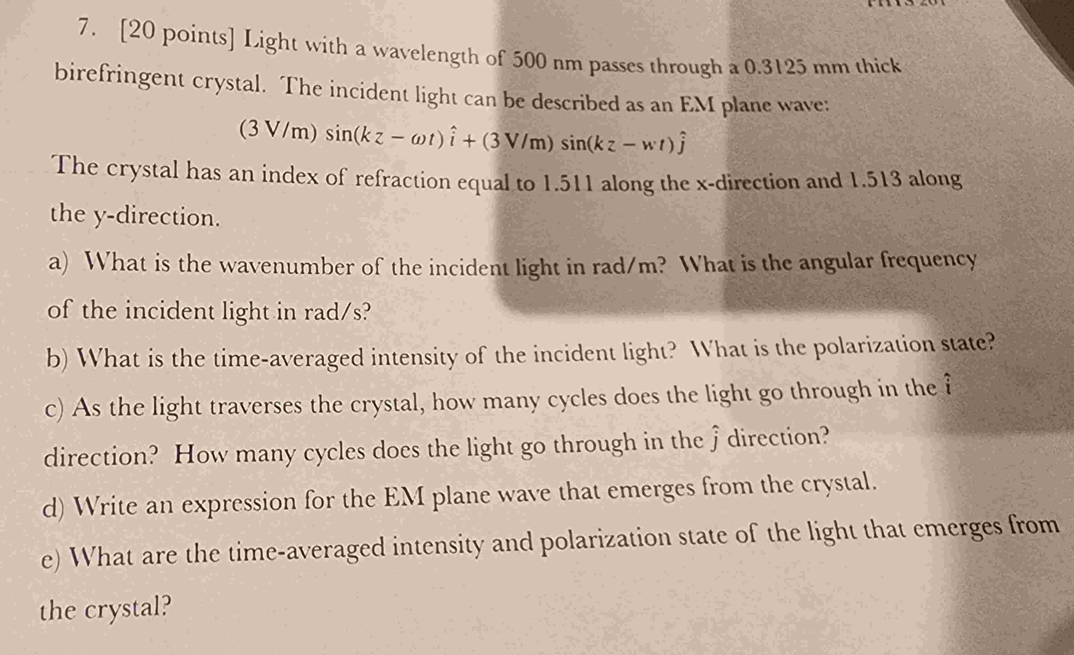 Solved [ 20 ﻿points] ﻿Light with a wavelength of 500nm | Chegg.com