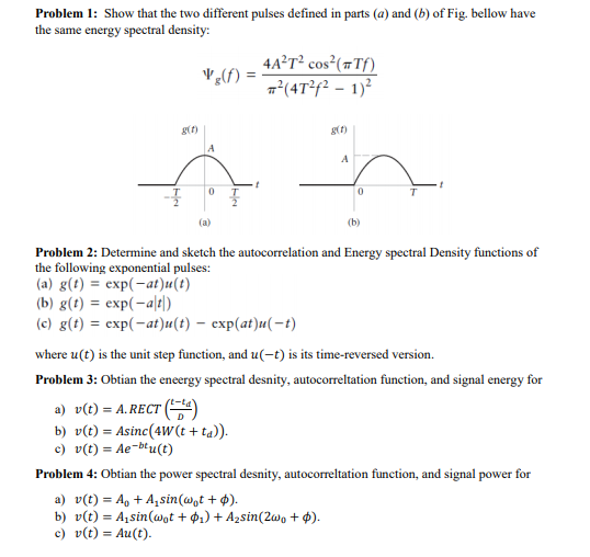Solved Problem 1 Show That The Two Different Pulses Defined