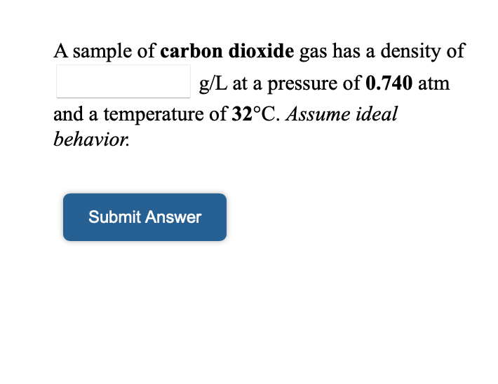 Solved A sample of carbon dioxide gas has a density of g/L | Chegg.com