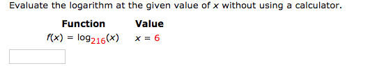 Solved Evaluate the logarithm at the given value of x | Chegg.com