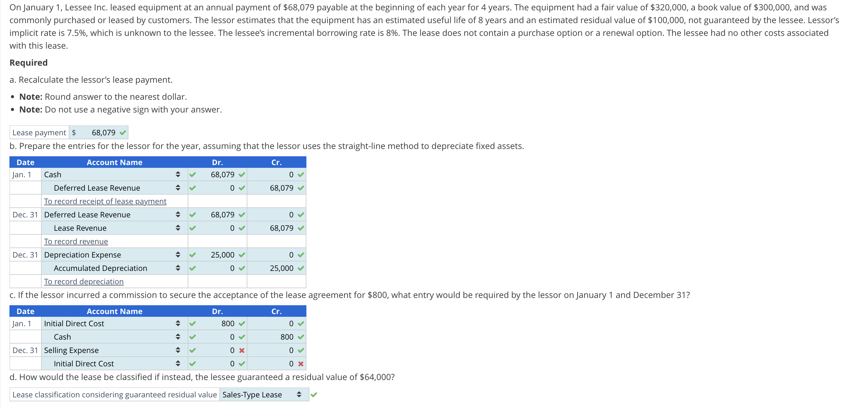 Solved with this lease.Requireda. ﻿Recalculate the lessor's | Chegg.com