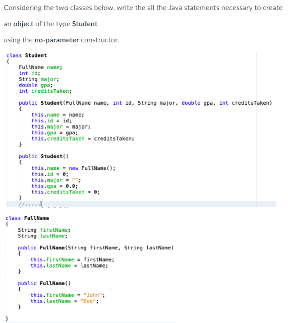 Solved Considering the two classes below, write the all the | Chegg.com