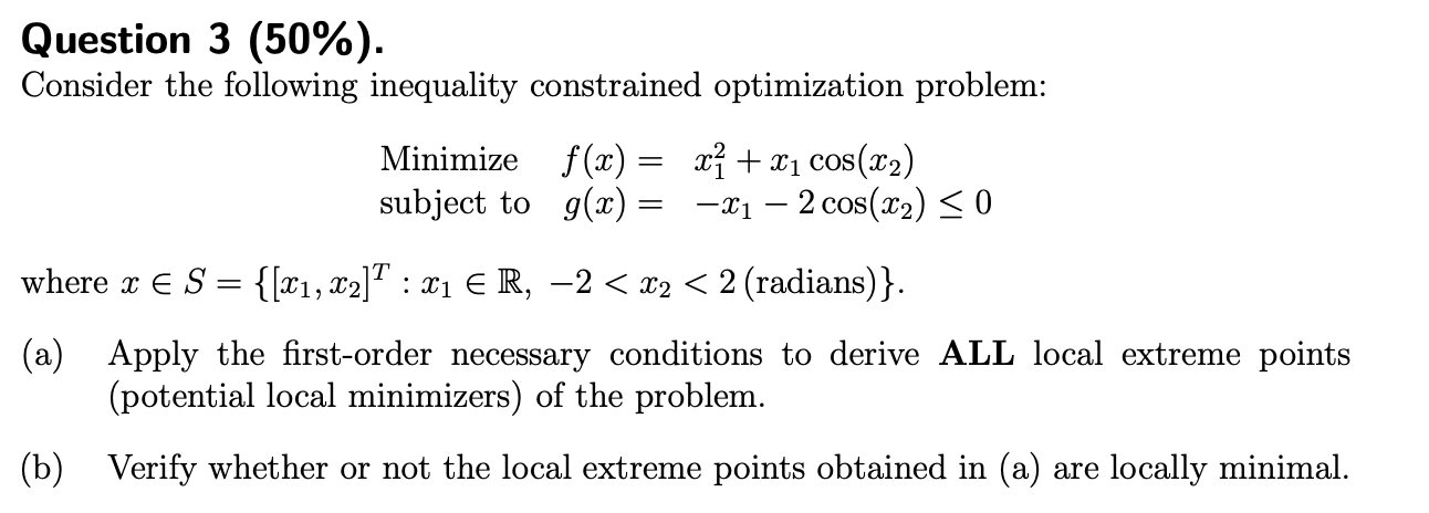 Question 3 (50\%). Consider the following inequality | Chegg.com