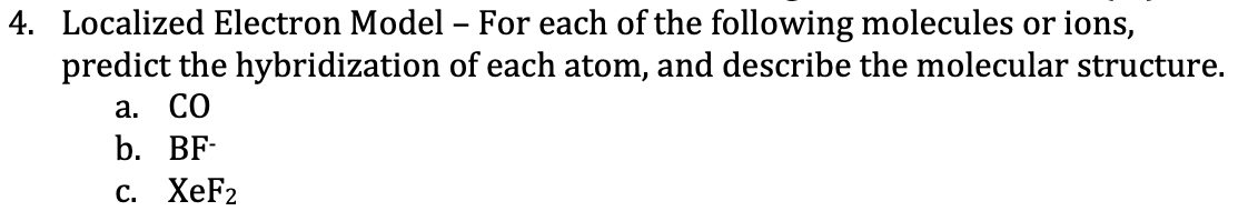 Solved 4. Localized Electron Model - For each of the | Chegg.com