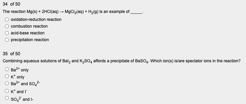 Solved 34 of 50 The reaction Mg(s) + 2HCl(aq) → MgCl2(aq) + | Chegg.com