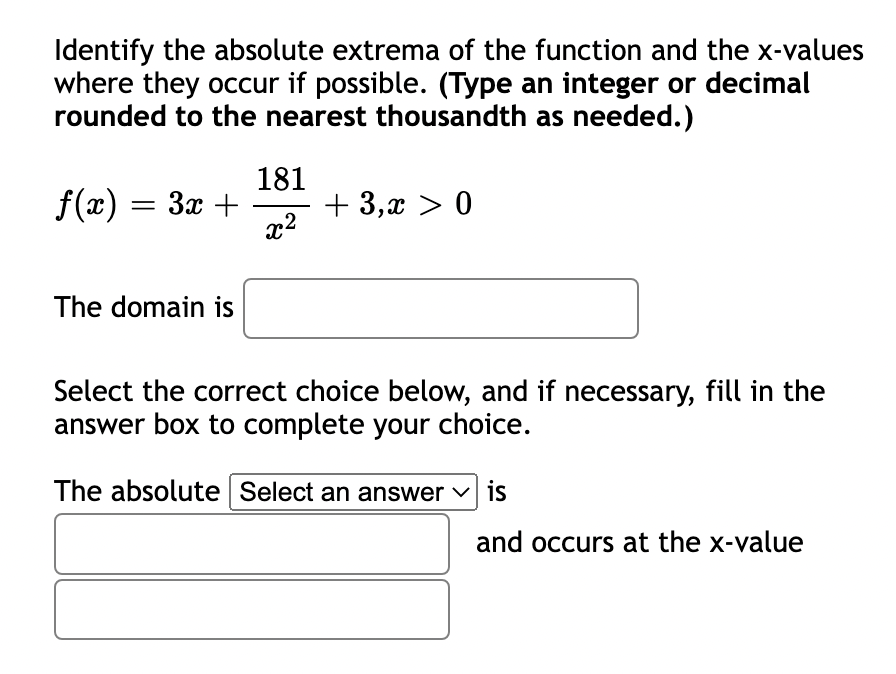 Solved Identify the absolute extrema of the function and the | Chegg.com