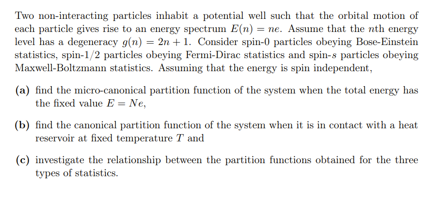 Solved Two non-interacting particles inhabit a potential | Chegg.com