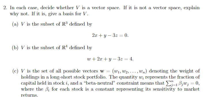 Solved 2. In each case, decide whether \\( V \\) is a vector | Chegg.com
