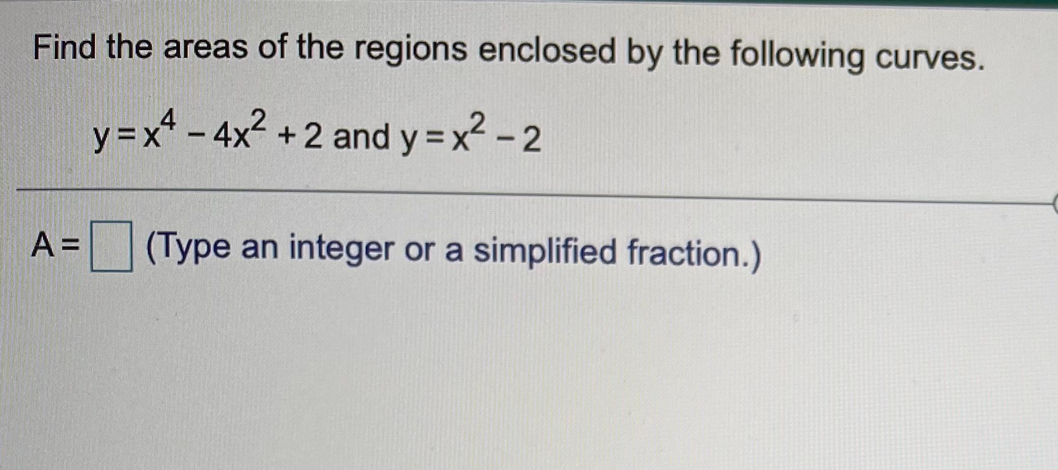 Solved Find the areas of the regions enclosed by the | Chegg.com