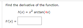 Solved Find the derivative of the function. h(x) = x2 | Chegg.com