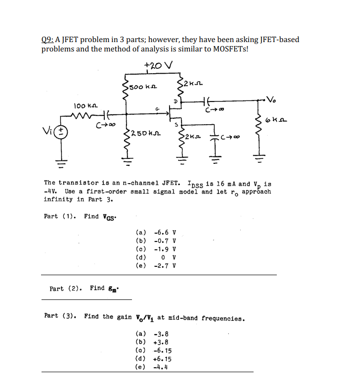 Solved Q9: A JFET problem in 3 parts; however, they have | Chegg.com