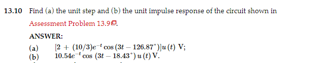 Solved 13.10 Find (a) the unit step and (b) the unit impulse | Chegg.com