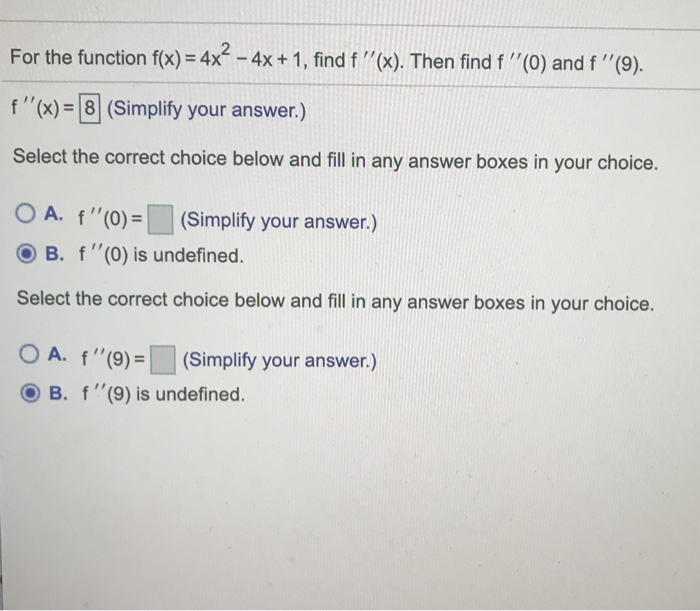 Solved For the function f(x) = 4x2-4x + 1, find f ,,(x). | Chegg.com