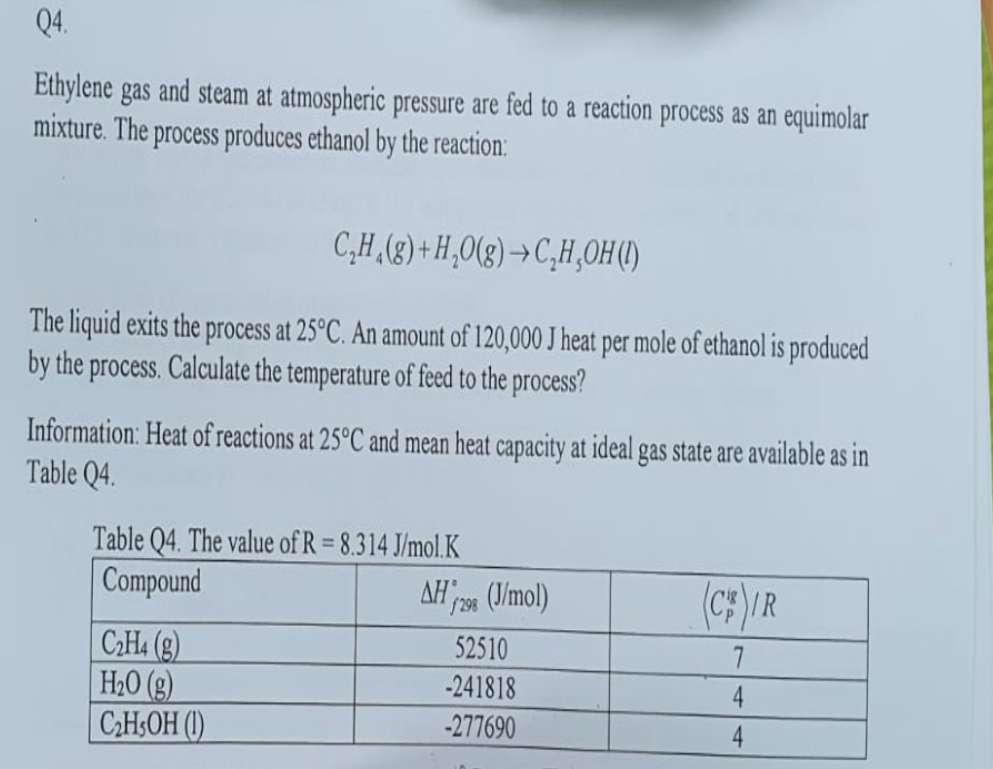 [Solved]: Ethylene gas and steam at atmospheric pressure a