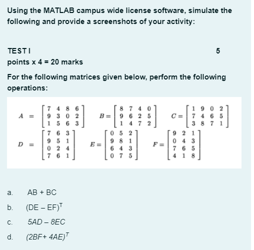 Solved Using the MATLAB campus wide license software, | Chegg.com