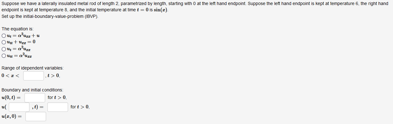 Solved Suppose we have a laterally insulated metal rod of | Chegg.com