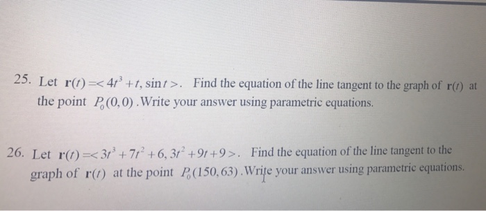 Solved Let r(t) = . Find the equation | Chegg.com