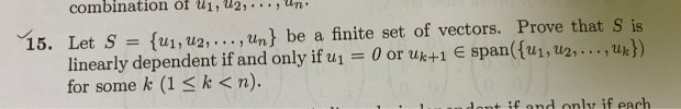 Solved combination of U1, U2, ..., Un. 15. Let S = {U1, U2, | Chegg.com Solved combination of U1, U2, ..., Un. 15. Let S = {U1, U2, | Chegg.com