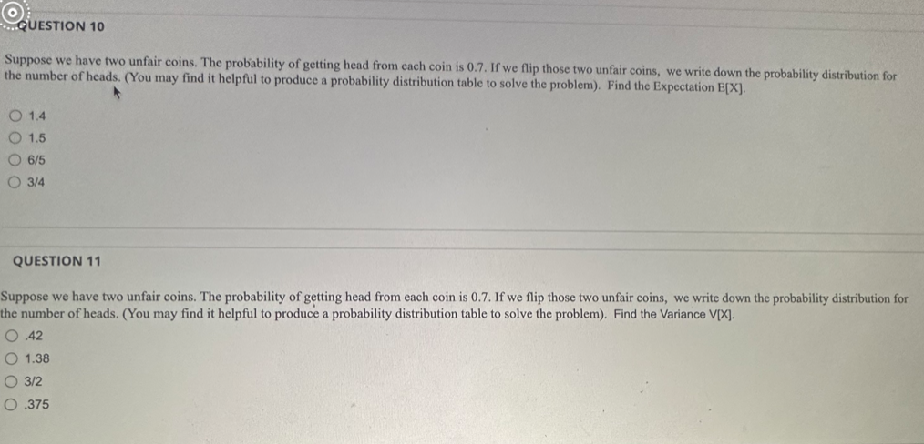 Solved Suppose we have two unfair coins. The probability of | Chegg.com