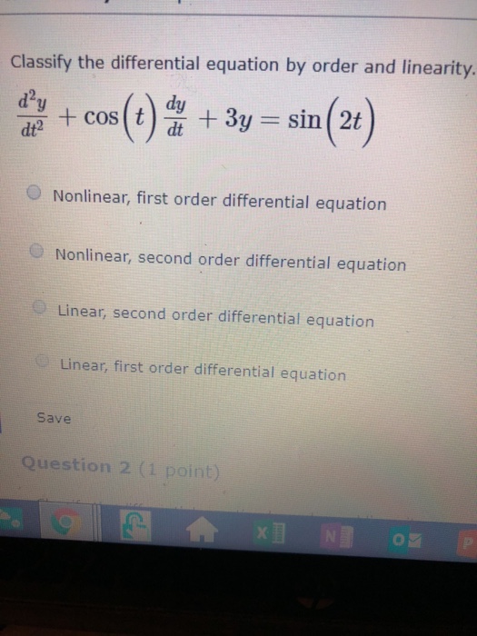 Solved Classify the differential equation by order and | Chegg.com