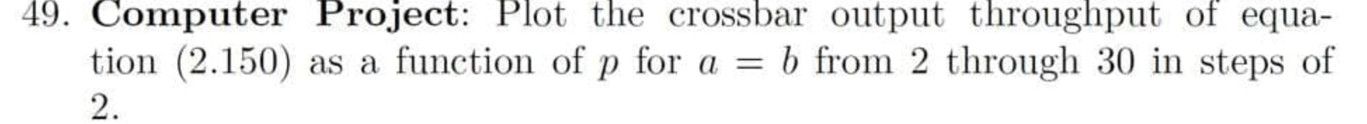 49. Computer Project: Plot the crossbar output | Chegg.com