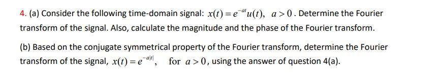 Solved 4. (a) Consider the following time-domain signal: | Chegg.com