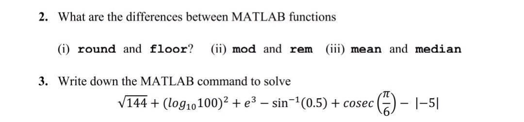 Solved 2. What are the differences between MATLAB functions | Chegg.com