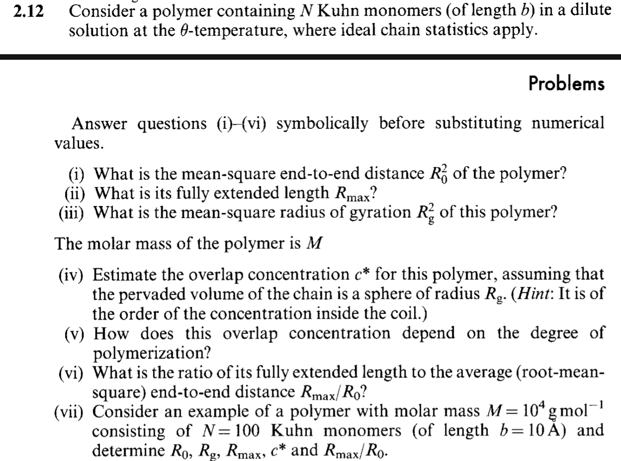 2.12 Consider a polymer containing N Kuhn monomers | Chegg.com