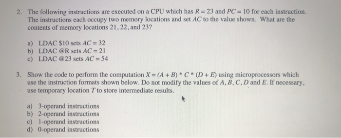 Solved 2. The following instructions are executed on a CPU | Chegg.com
