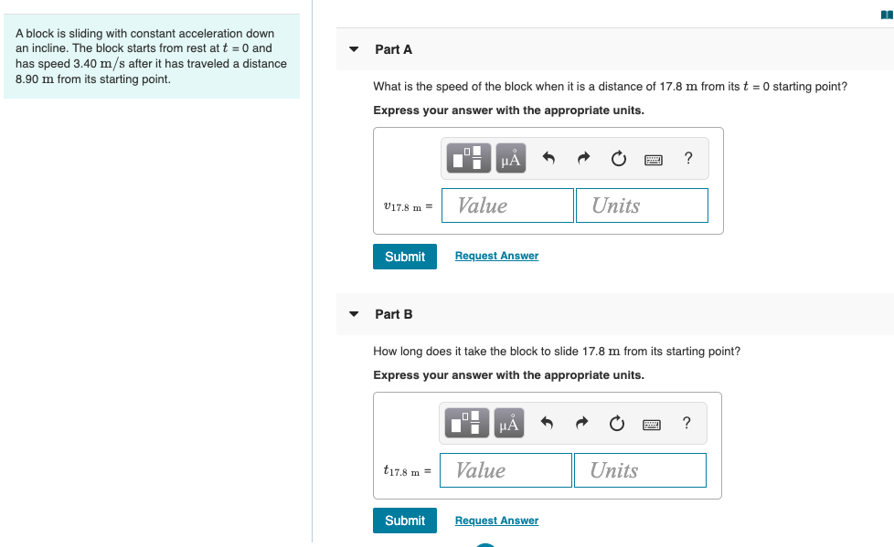 Solved Part A A block is sliding with constant acceleration | Chegg.com