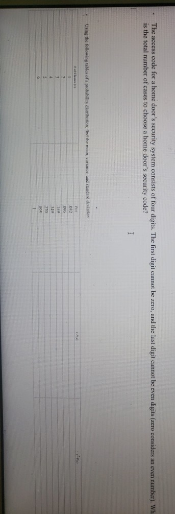 Solved The access code for a home door's security system | Chegg.com