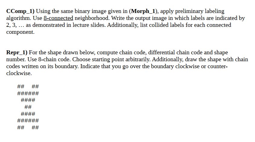 CComp_1) ﻿Using the same binary image given in | Chegg.com