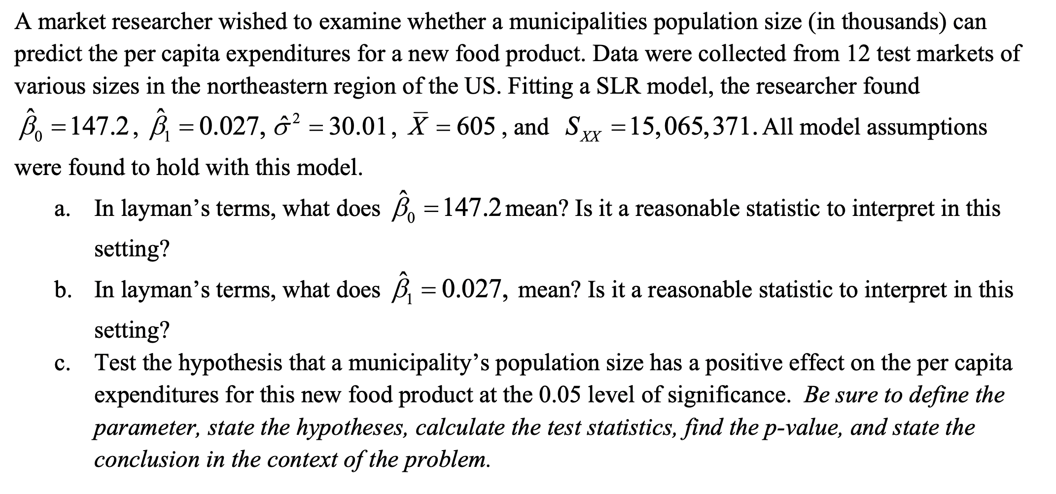 Solved A market researcher wished to examine whether a | Chegg.com