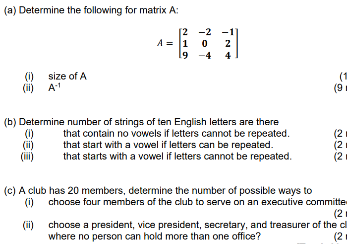 Solved (a) Determine the following for matrix A : | Chegg.com