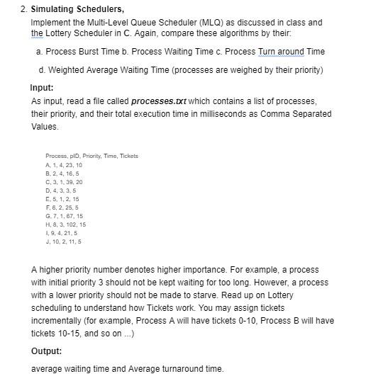 2. Simulating Schedulers, Implement the Multi-Level | Chegg.com
