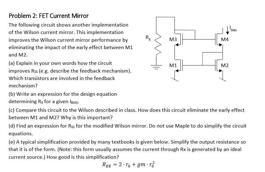 Solved Problem 2: FET Current Mirror The following circuit | Chegg.com