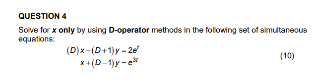 Solved Solve for x only by using D-operator methods in the | Chegg.com
