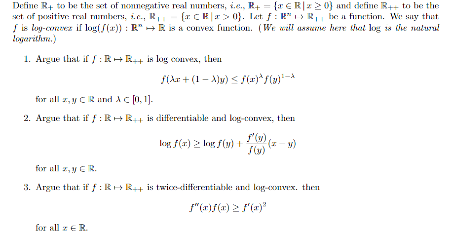 Solved = Define R+ to be the set of nonnegative real | Chegg.com